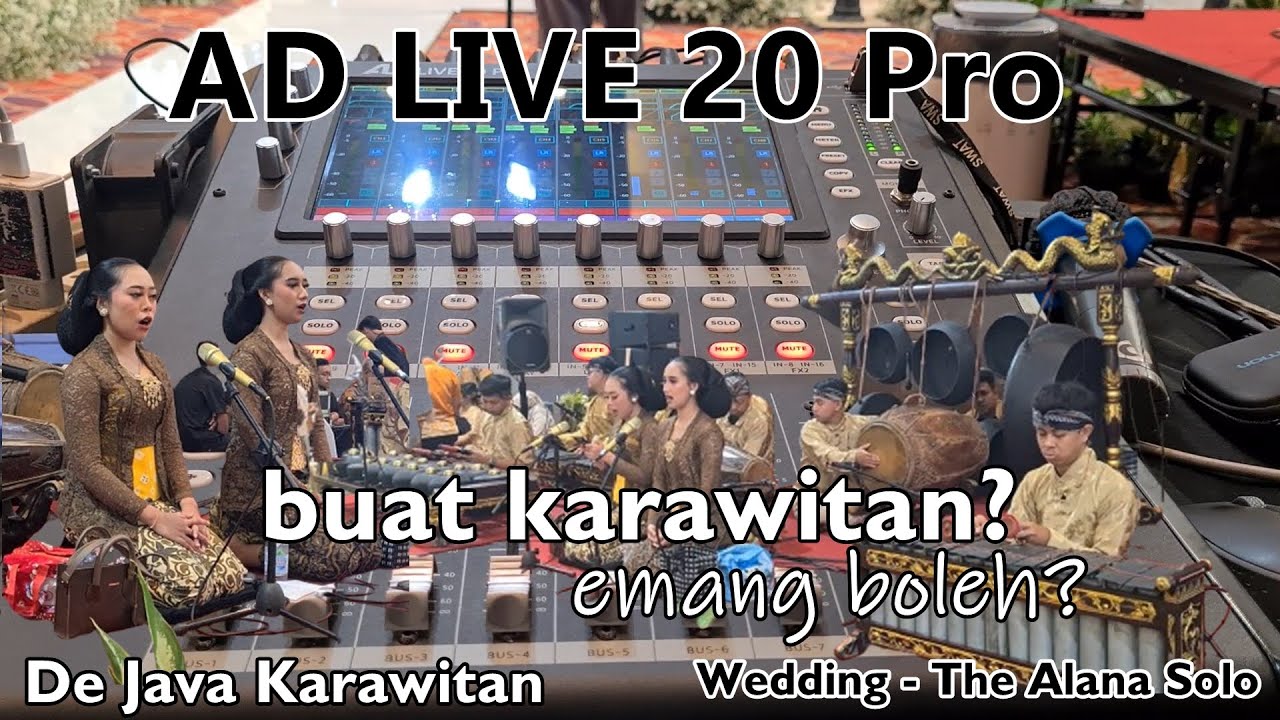 Mixing Karawitan w/ AD Live 20 Pro: Emang boleh? The Alana Hotel - YouTube
