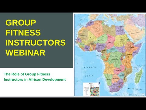 The Role of Group Fitness Instructors in Africa Development - YouTube