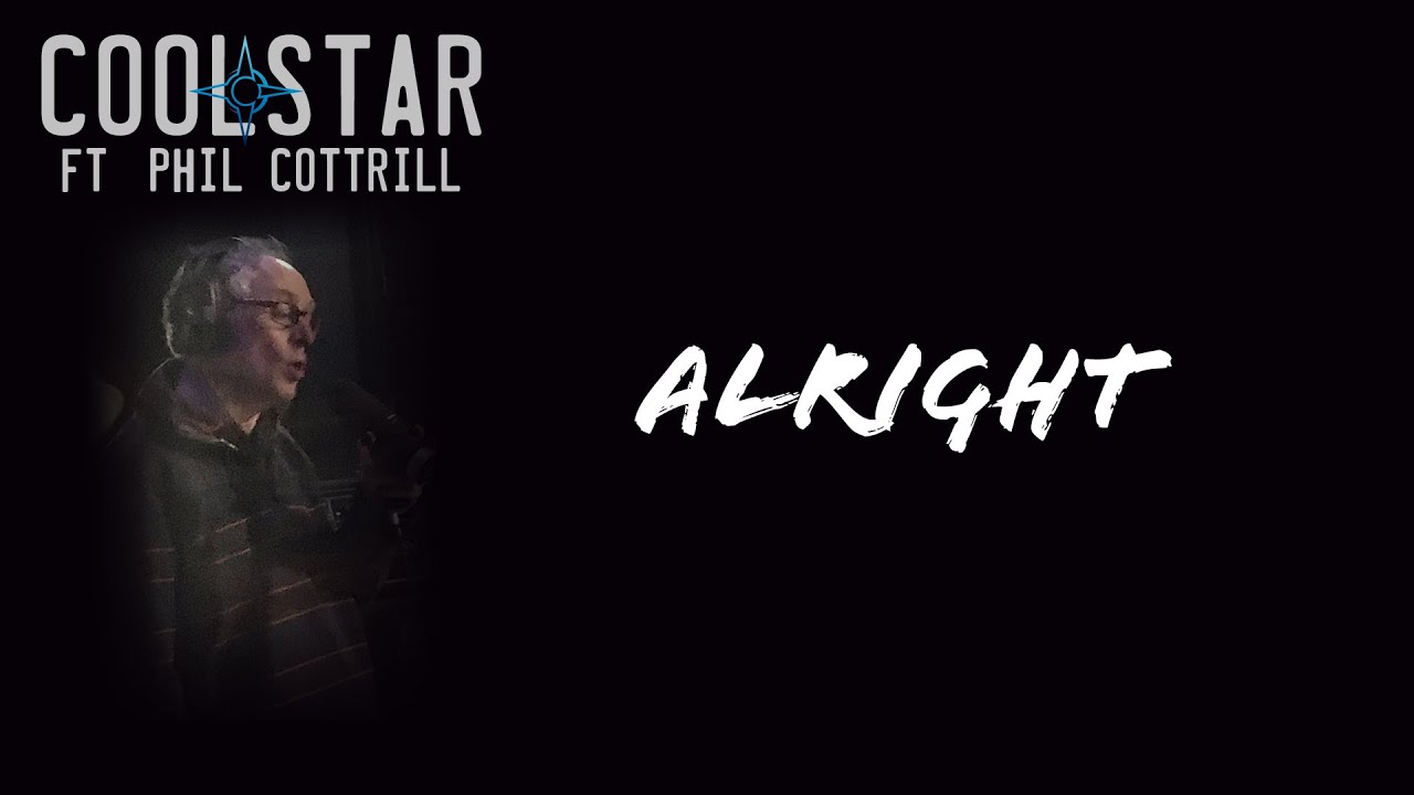Coolstar - Alright (Hey Babe) feat. Phil Cottrell - YouTube