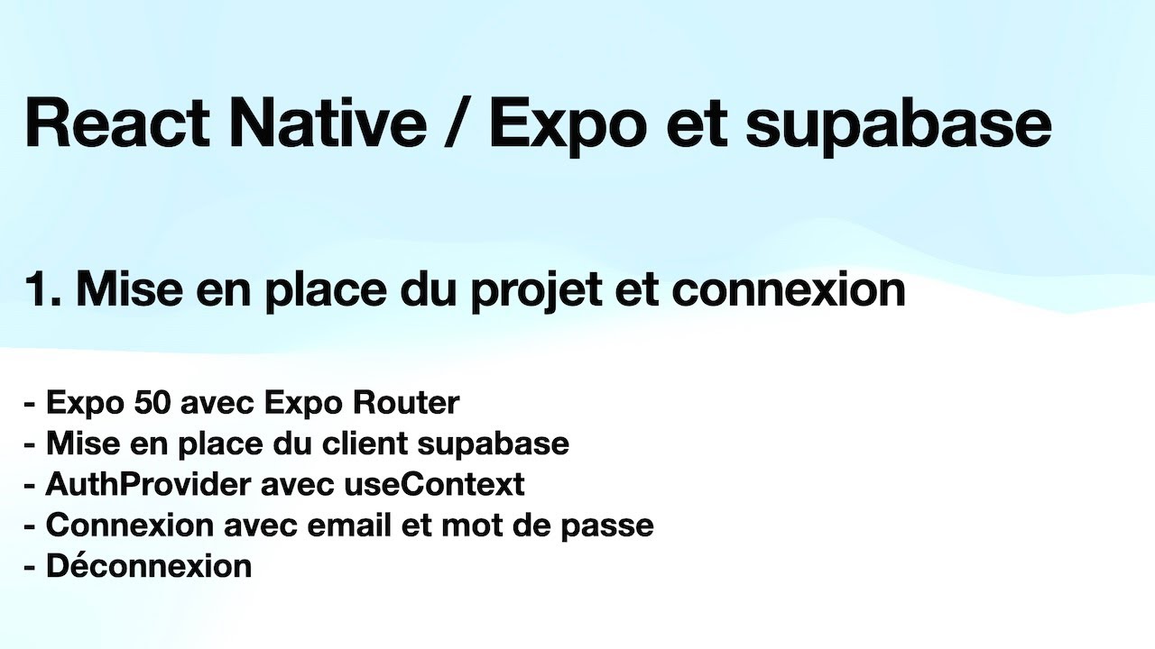 React Native / Expo et supabase - Mise en place du projet et connexion - YouTube