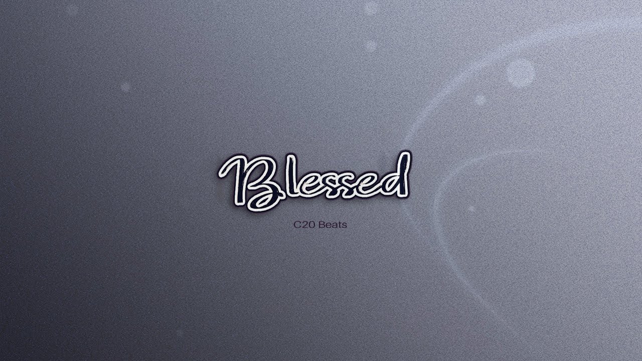 Blessed | C20 Beats | R&B Type Beat RnB Instrumental 2022 - YouTube