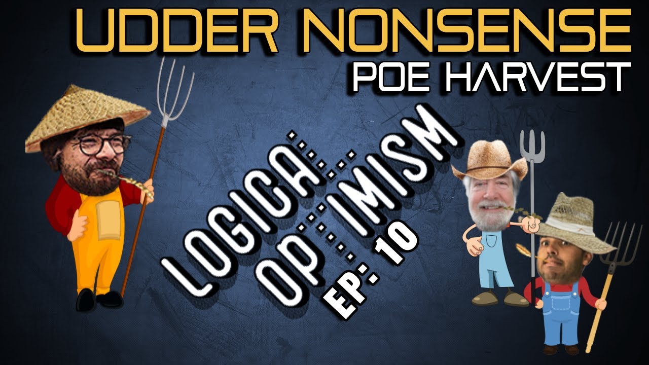 UDDER NONSENSE - Logical Optimism EP 10 Ft. Steelmage! Path of Exile ...
