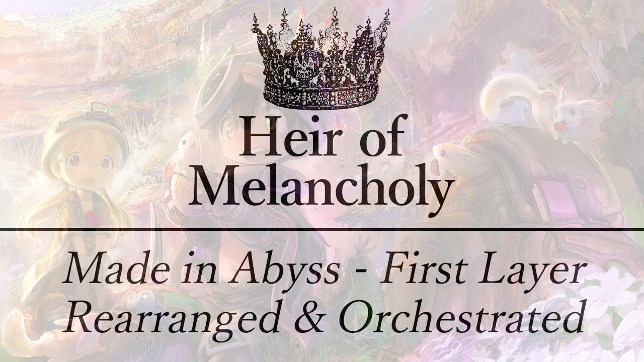 First Layer (Made in Abyss) / Rearranged & Orchestrated - YouTube