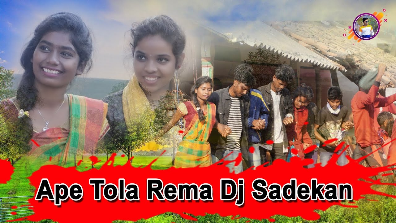 APE TOLA REMA DJ SADEKAN NEW SANTALI ANEJ 2022 - YouTube