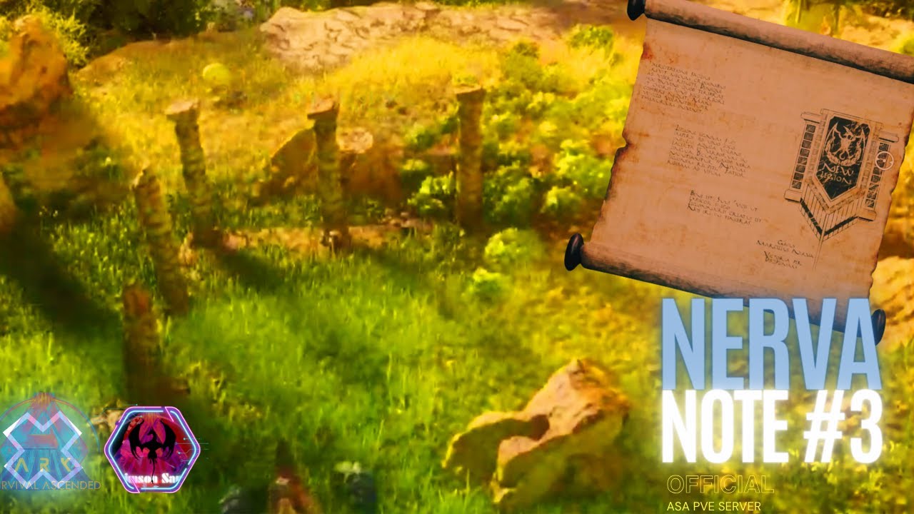 Nerva Note #3 || Explorer Note x Ark Survival Ascended from Official ...