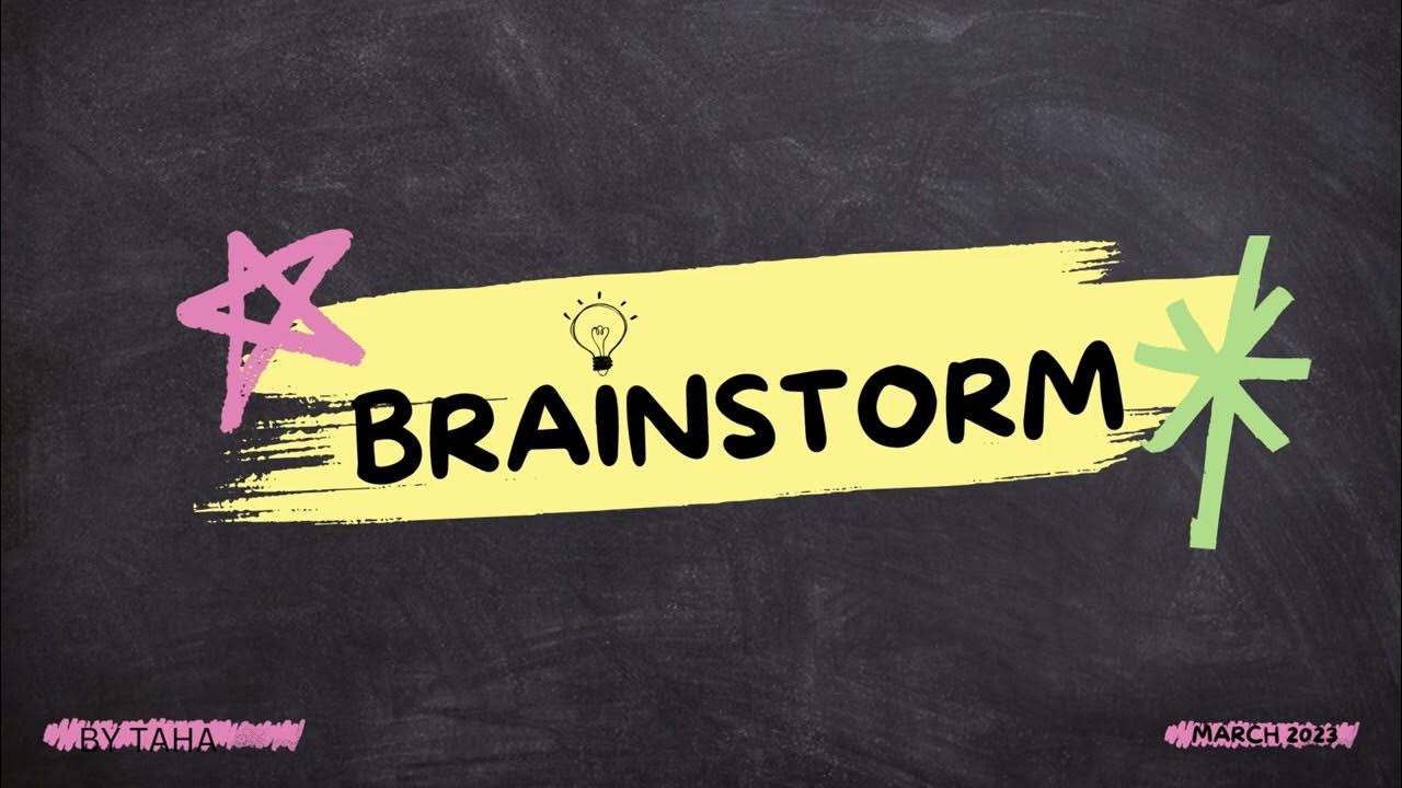 BRAIN STORMING - YouTube