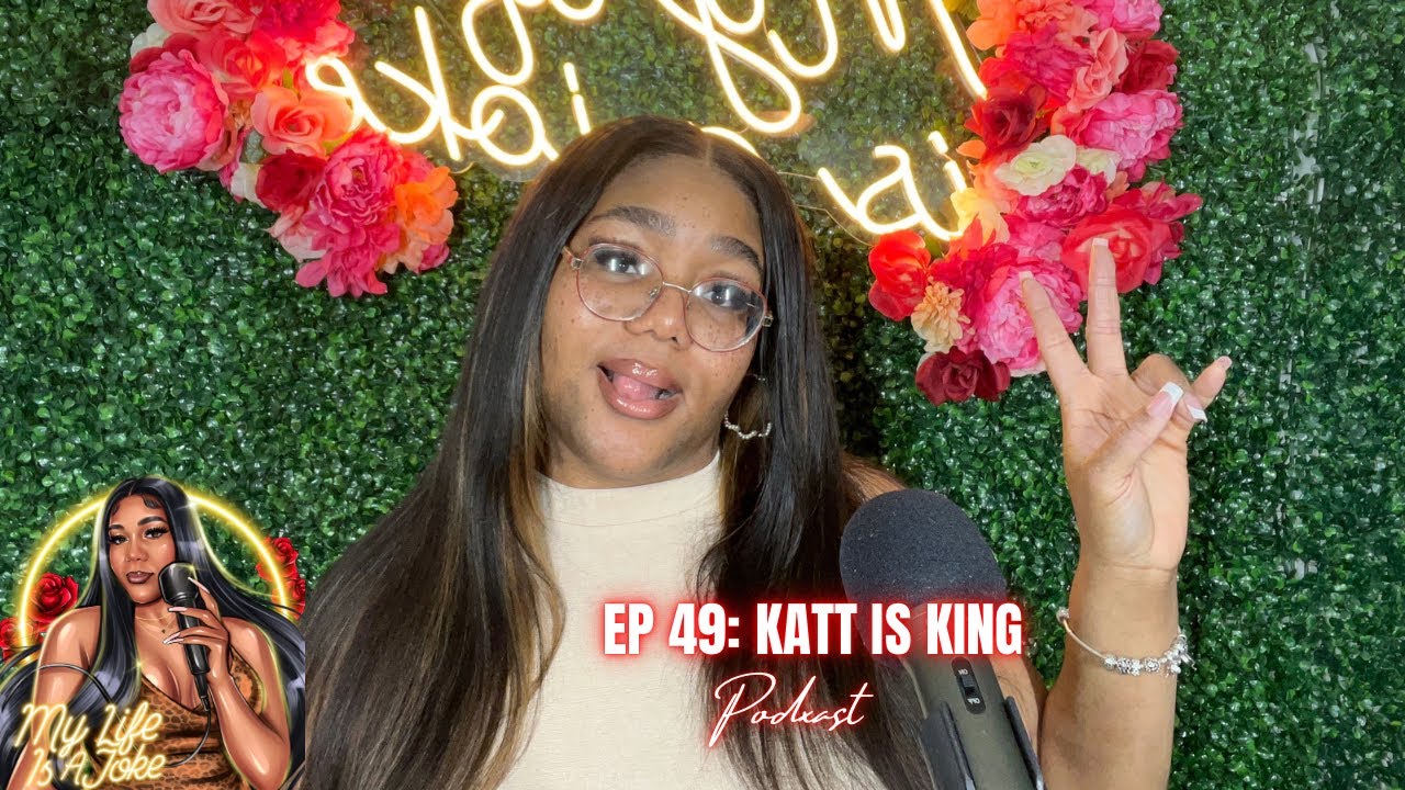 EP 49: KATT IS KING - YouTube
