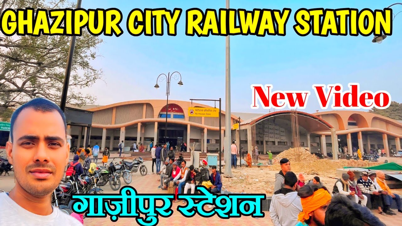 Ghazipur City Railway Station | Ghazipur Railway Station | Ghazipur ...
