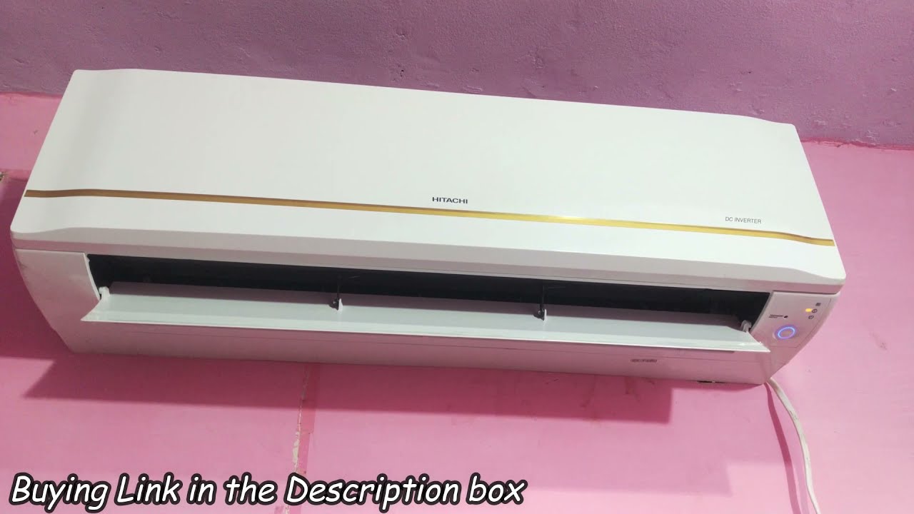 Hitachi (2021)1.5 Ton 5 Star Inverter Split AC Unboxing & Review ...