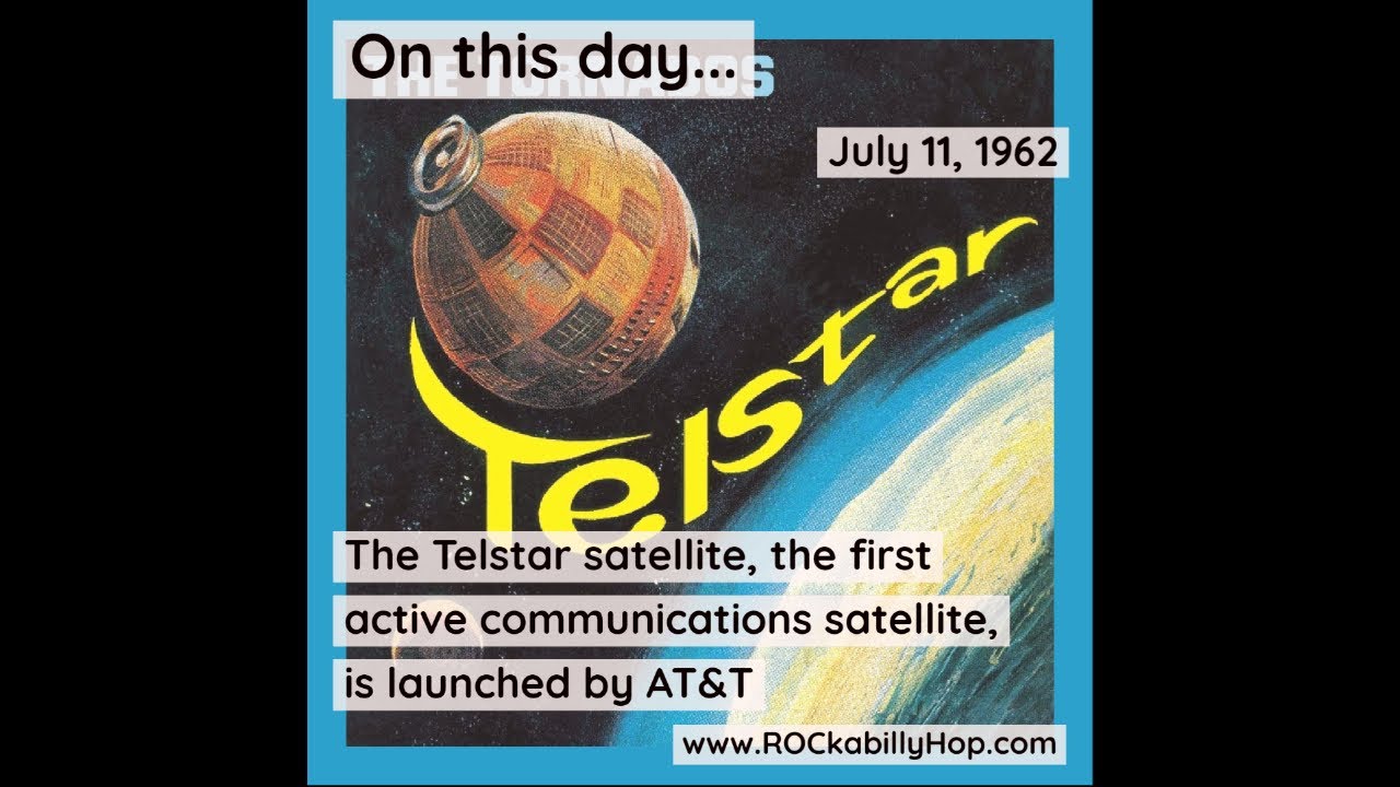 July 11, 1962 - The Telstar Satellite - YouTube