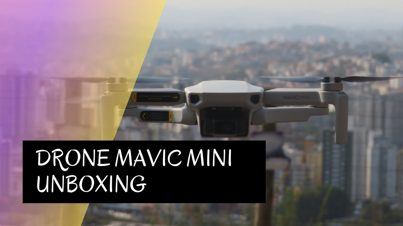 DRONE MAVIC MINI - UNBOXING - YouTube
