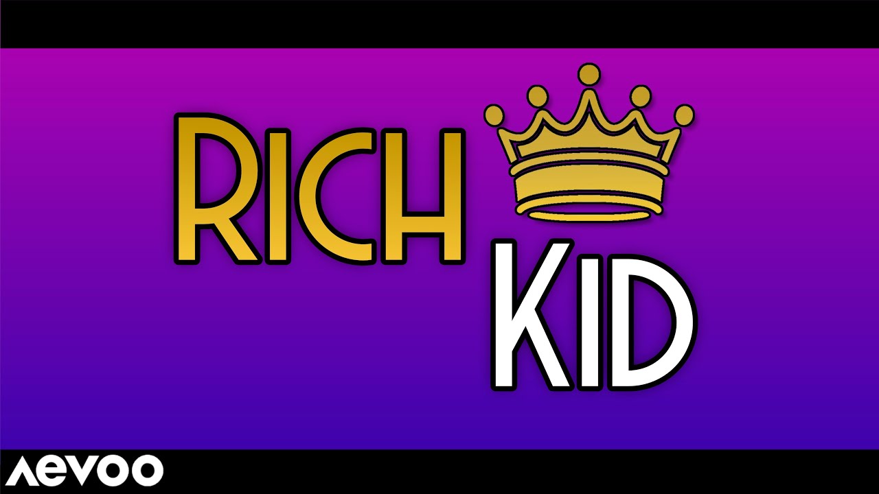 Rich Kid (Official Music Video) - YouTube