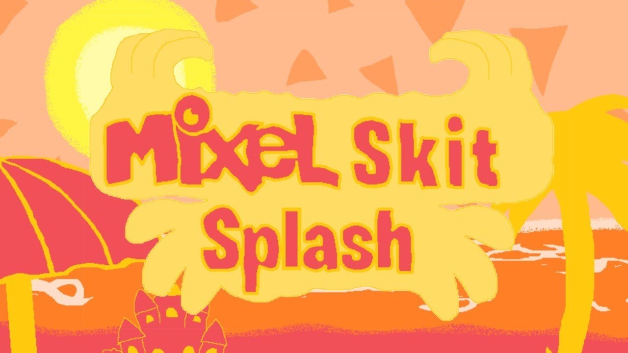 Mixel Skit Splash - YouTube