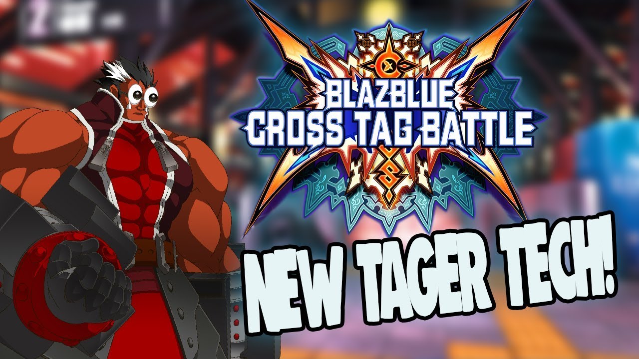HILARIOUSLY DOPE IRON TAGER TECH FOUND! | Blazblue Cross Tag Battle ...