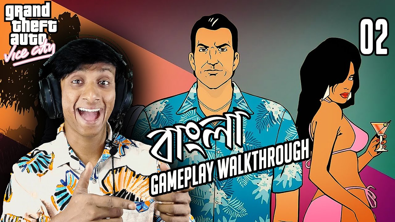 Playing GTA Vice City Bangla Version | Bangla Gameplay Walkthrough ...