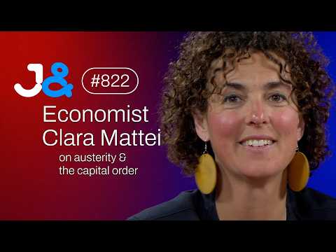 Ökonomin Clara Mattei über die Geschichte von Austeritätspolitik - Jung & Naiv: Folge 822