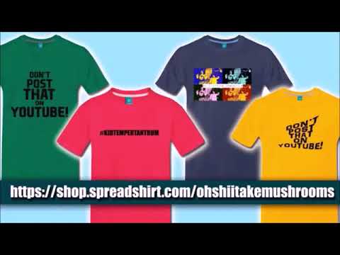 Oh Shiitake Mushrooms: Kid Temper Tantrum Classic intro 2018