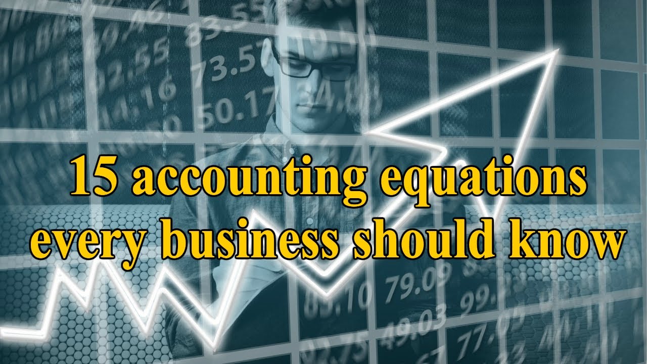 15 accounting equations every business should know - YouTube