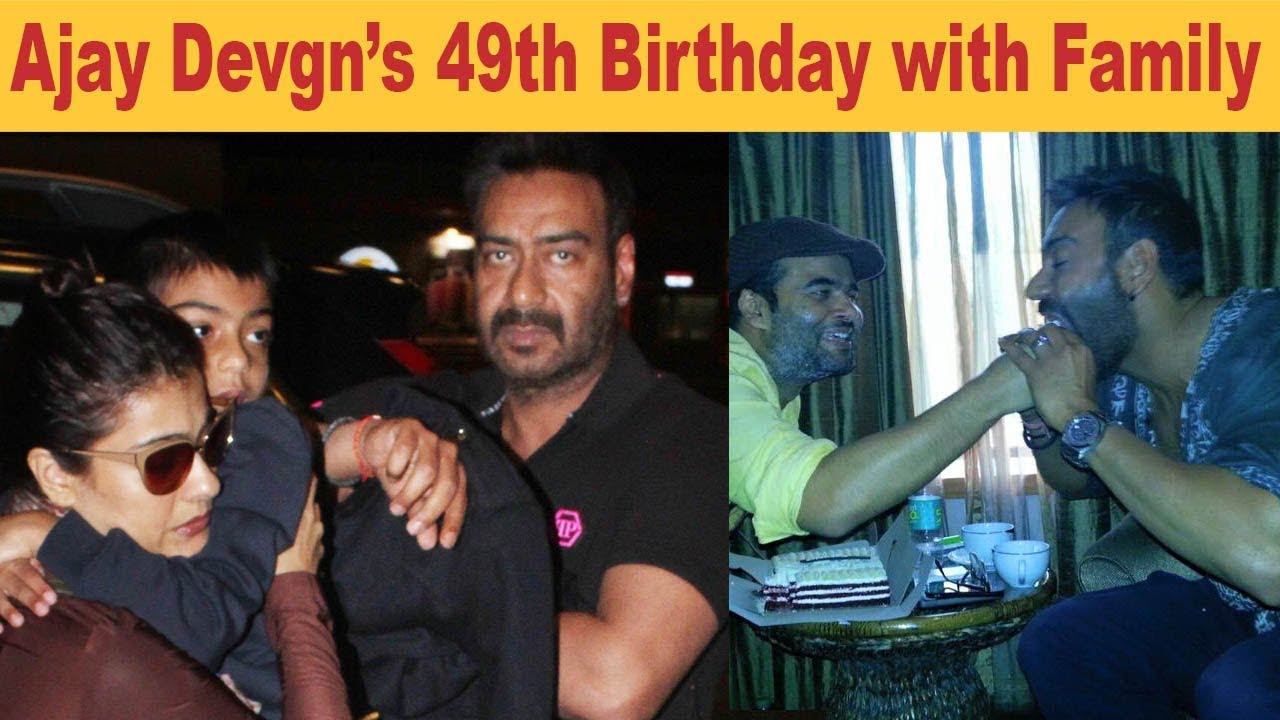 Ajay Devgn Celebrated 49th Birthday with Family & Friends - Happy ...