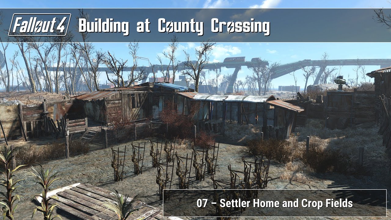 Fallout 4 - Building at County Crossing 07 (Settler Home and Crop ...