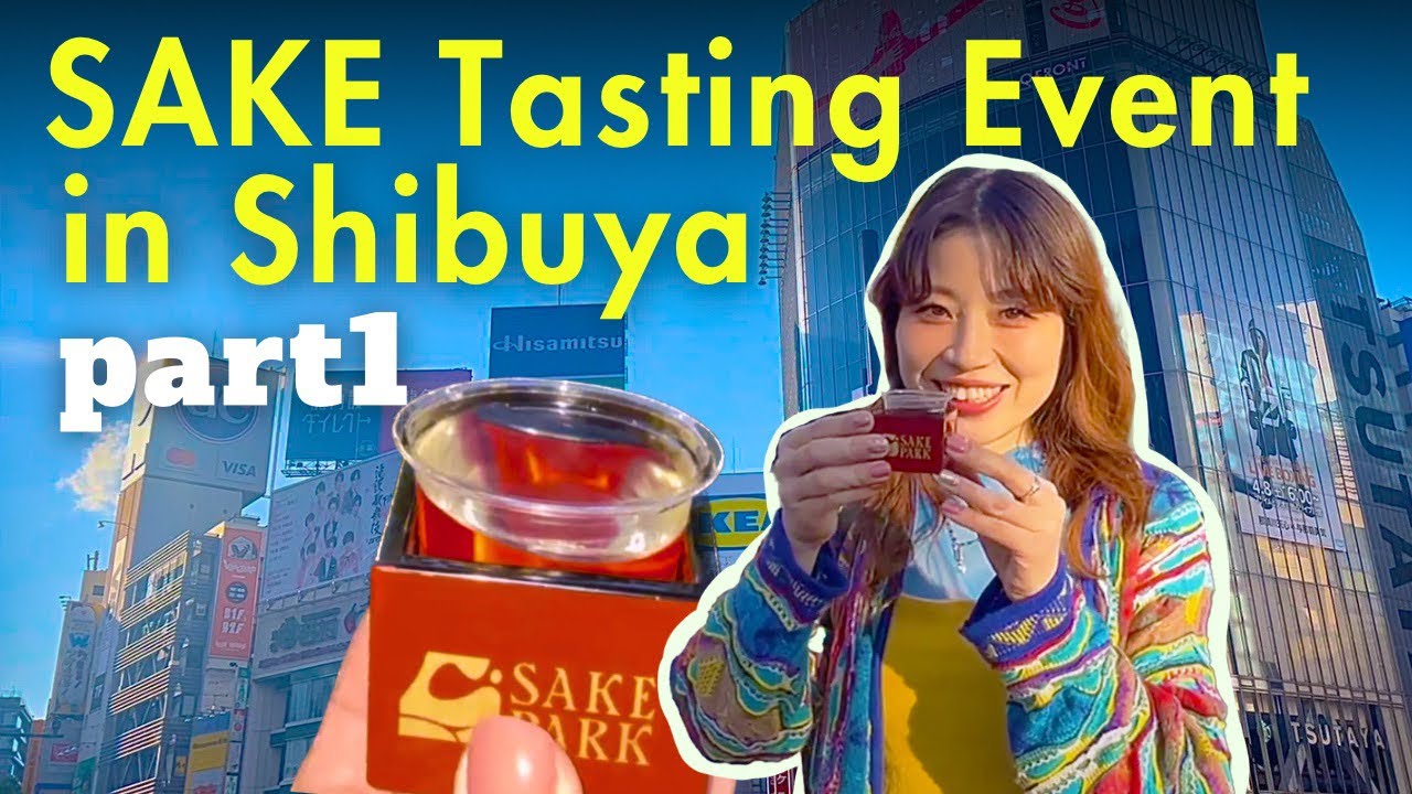 [cc: Eng Sub] Shibuya Sake Event Part 1🍶🇯🇵 JAPAN VLOG #sake #japanvlog ...