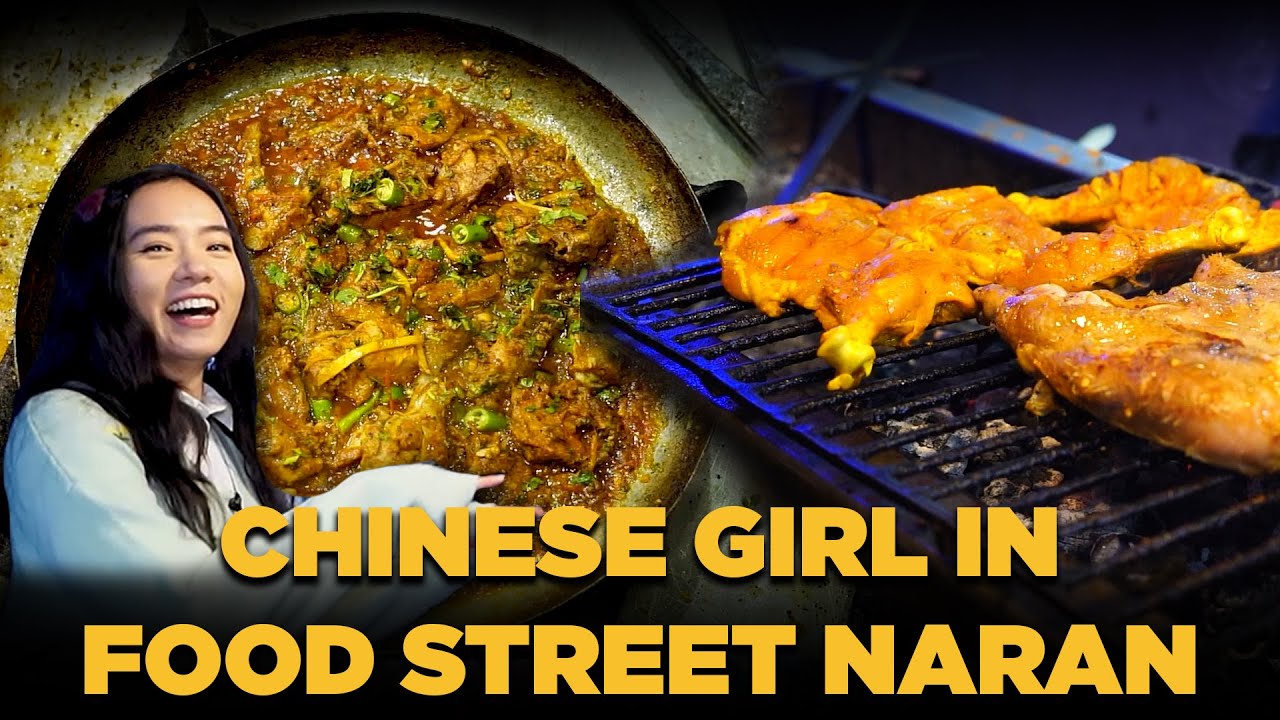 Chinese Girl Explore Food Street Naran | Street Food Pakistan - YouTube