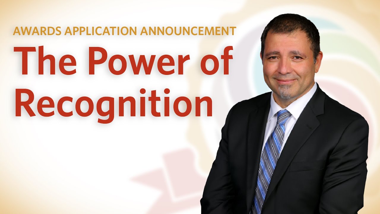 Awards Application Announcement: The Power of Recognition - YouTube