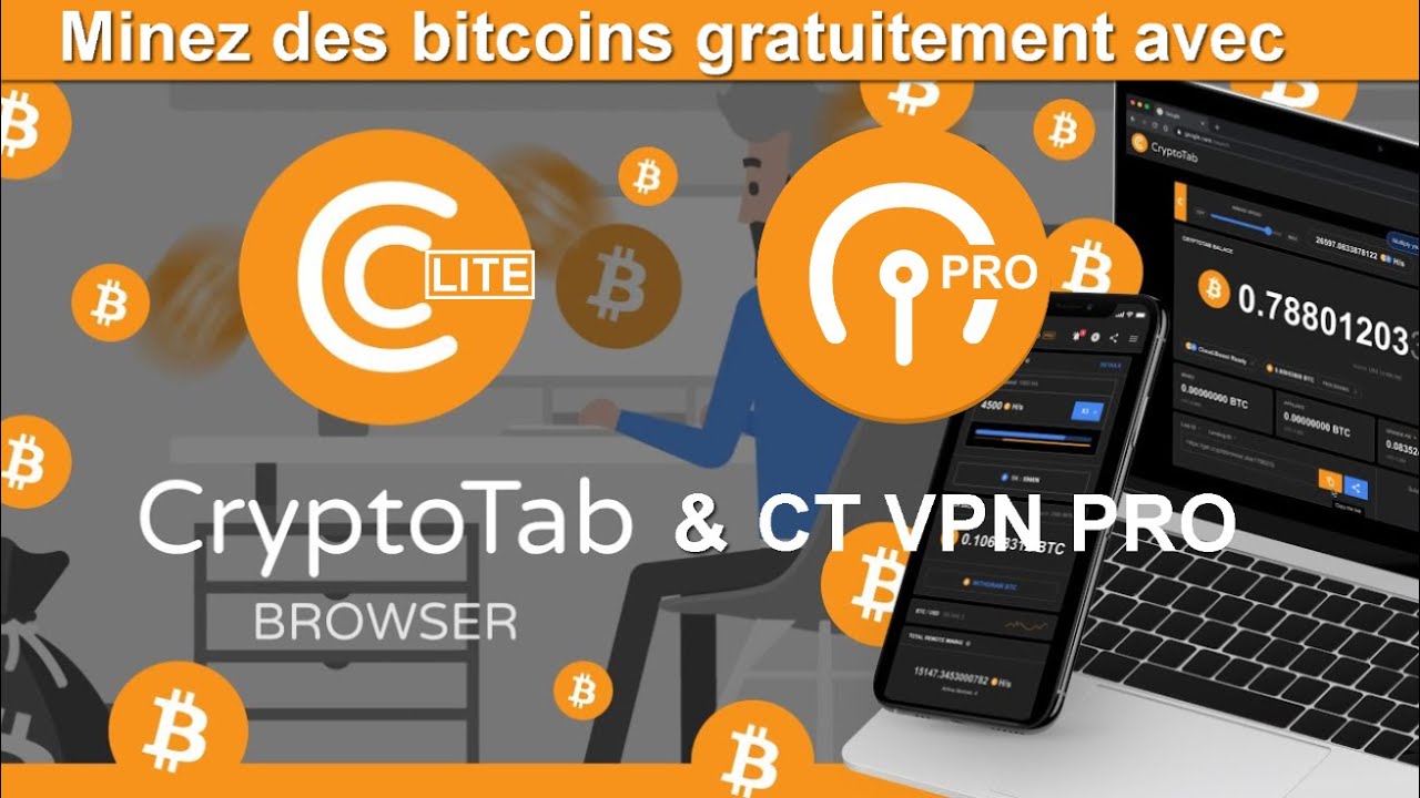 CryptoTab Lite et CT VPN Pro | Comment booster sa vitesse de minage de ...