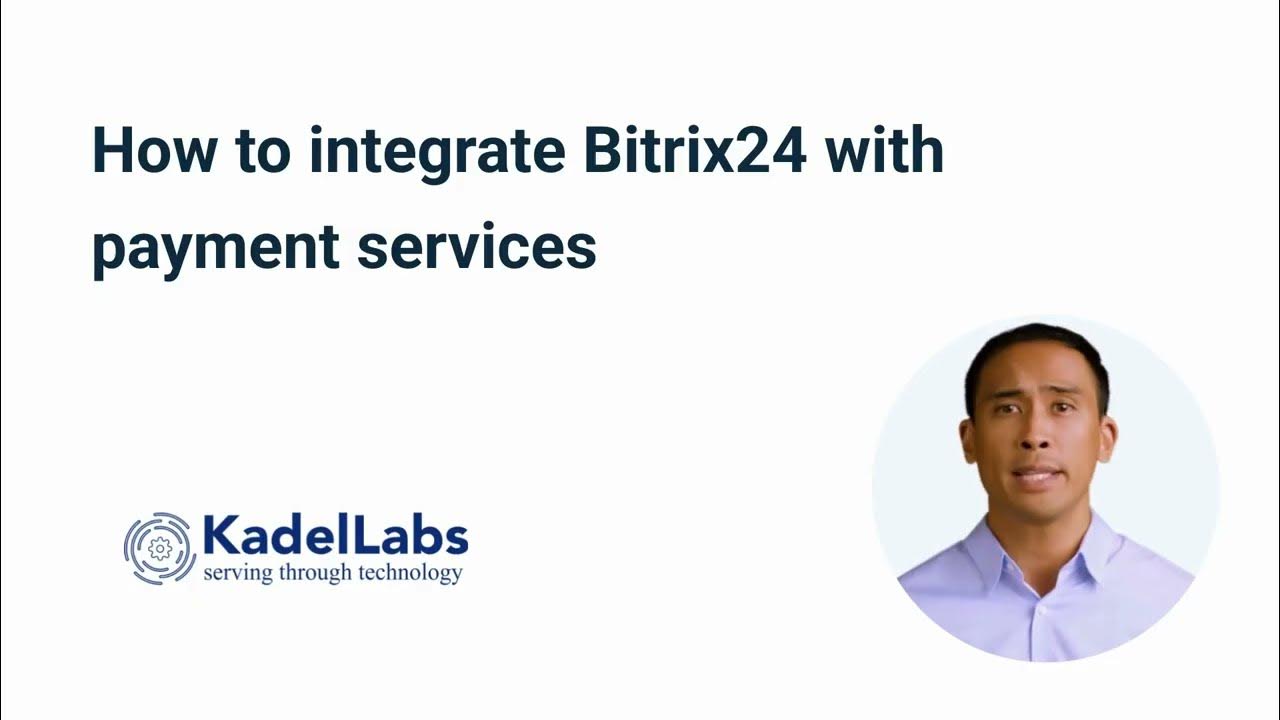 How to integrate Bitrix24 with payment services - YouTube