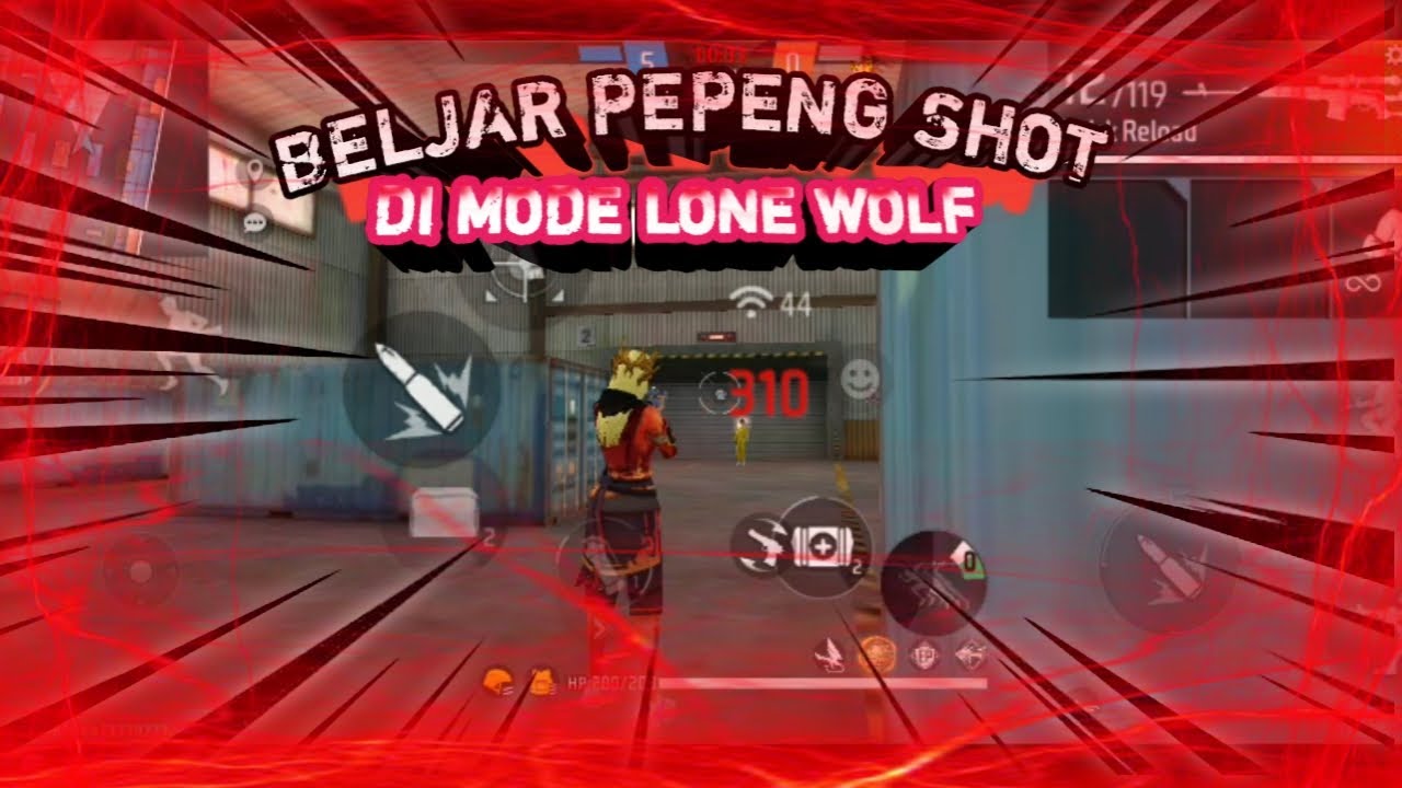 Pepeng shot | mode Lone wolf - YouTube