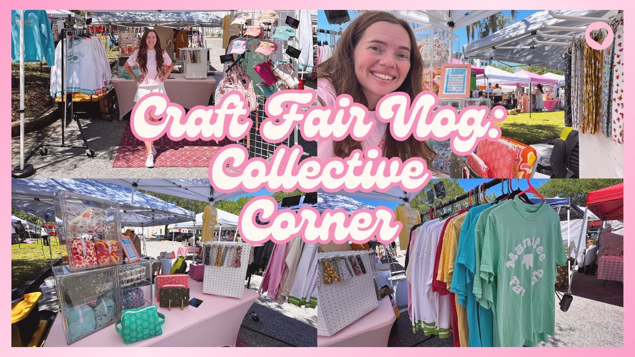 COLLECTIVE CORNER MARKET VLOG | Craft Fair Set Up | Vendor Market Vlog ...