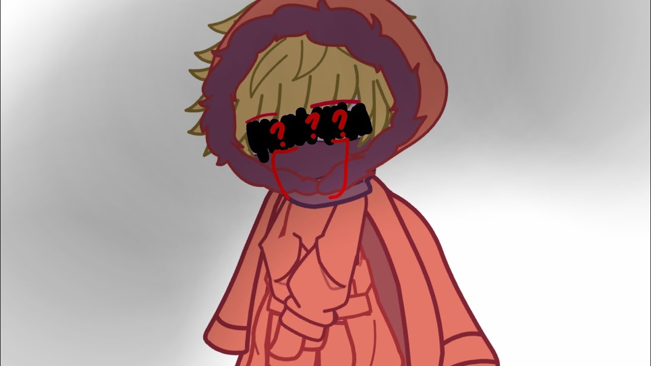"i'm not human" -kenny || south park gacha || - YouTube
