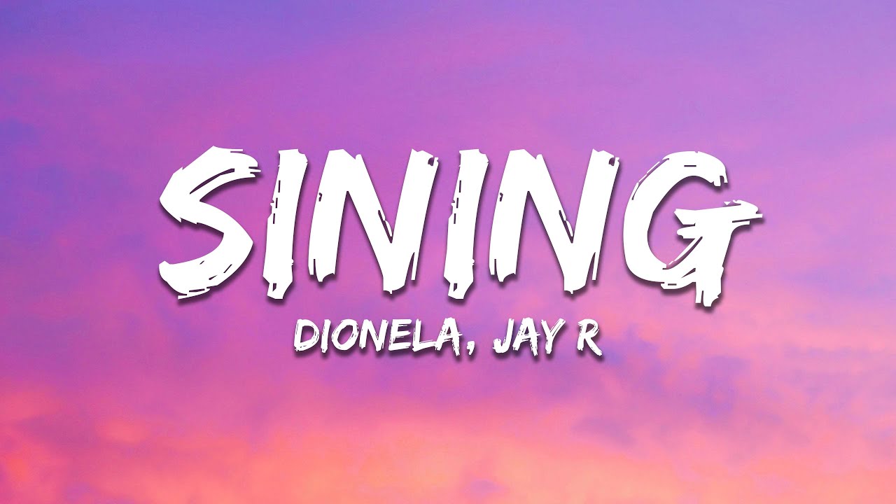 Dionela - sining (Lyrics) ft. Jay R - YouTube