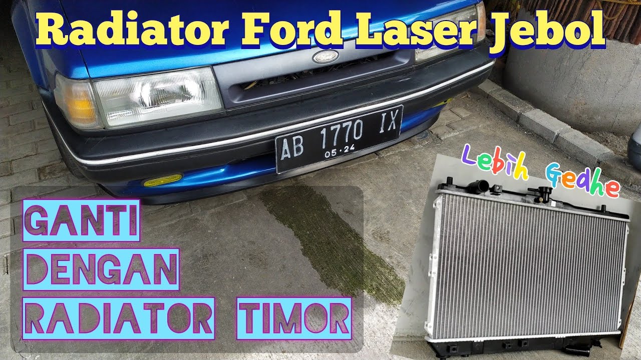 Pasang Radiator Timor di Ford laser - YouTube