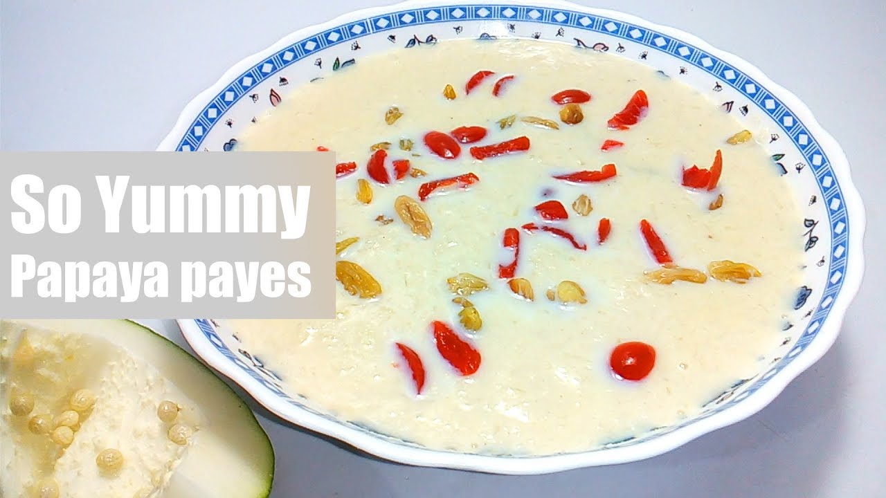 papaya payesh recipe || পেঁপের পায়েস || Papaya Kheer - YouTube