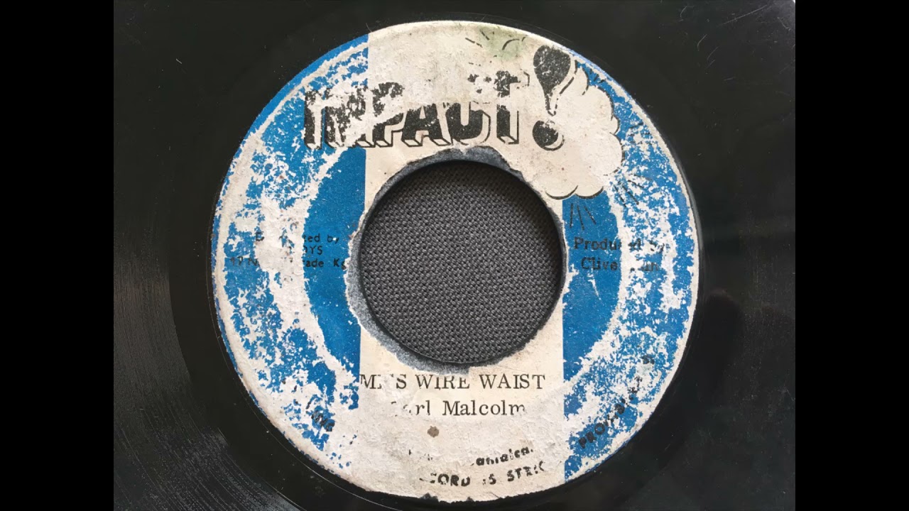 Carl Malcolm - Miss Wire Waist - YouTube