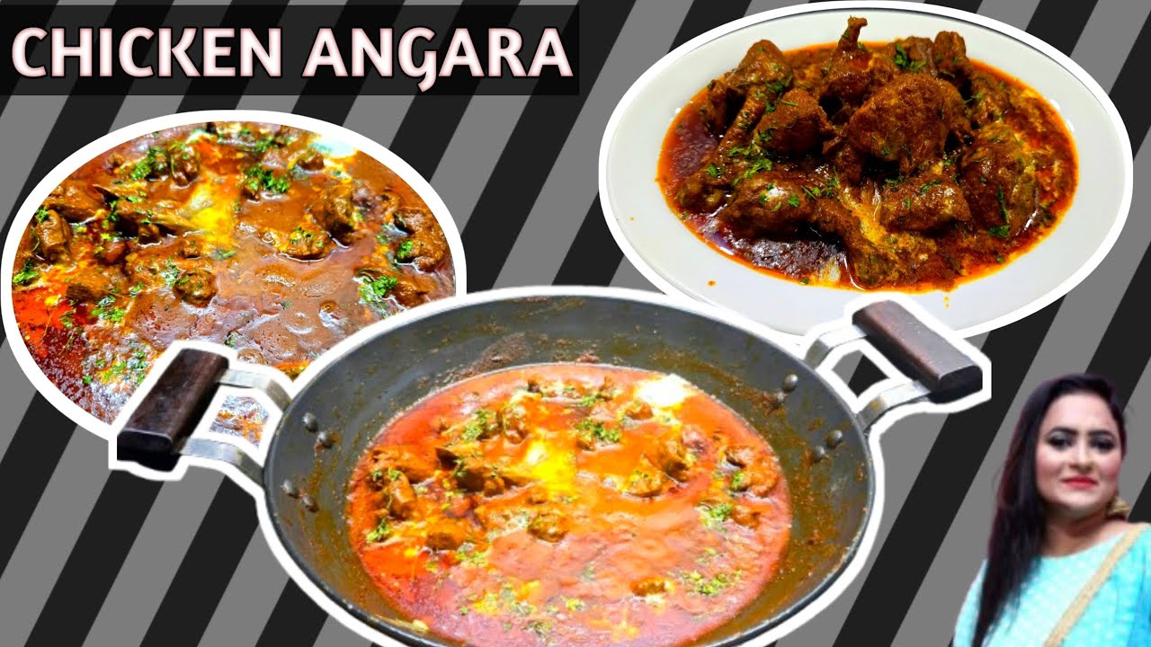 Chicken Angara Recipe | Restaurant Jaisa Taste Ghar Pe | How to make ...