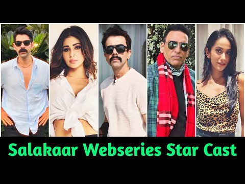 Salakaar Web Series Star Cast | Salakaar Web Series Actress Name