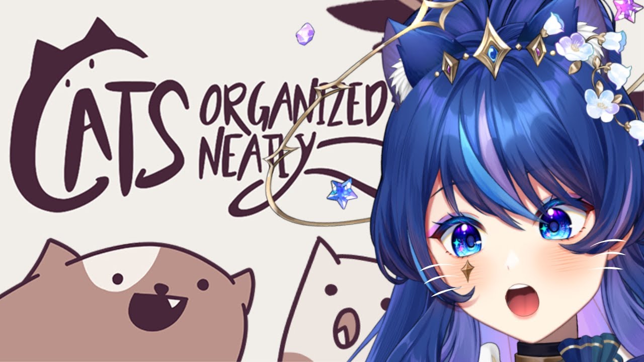 [Cats Organised Neatly] nyanya asterinya??? [VTUBER] - YouTube