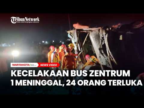 Kecelakaan Bus Zentrum 1 Meninggal, 24 Orang Terluka