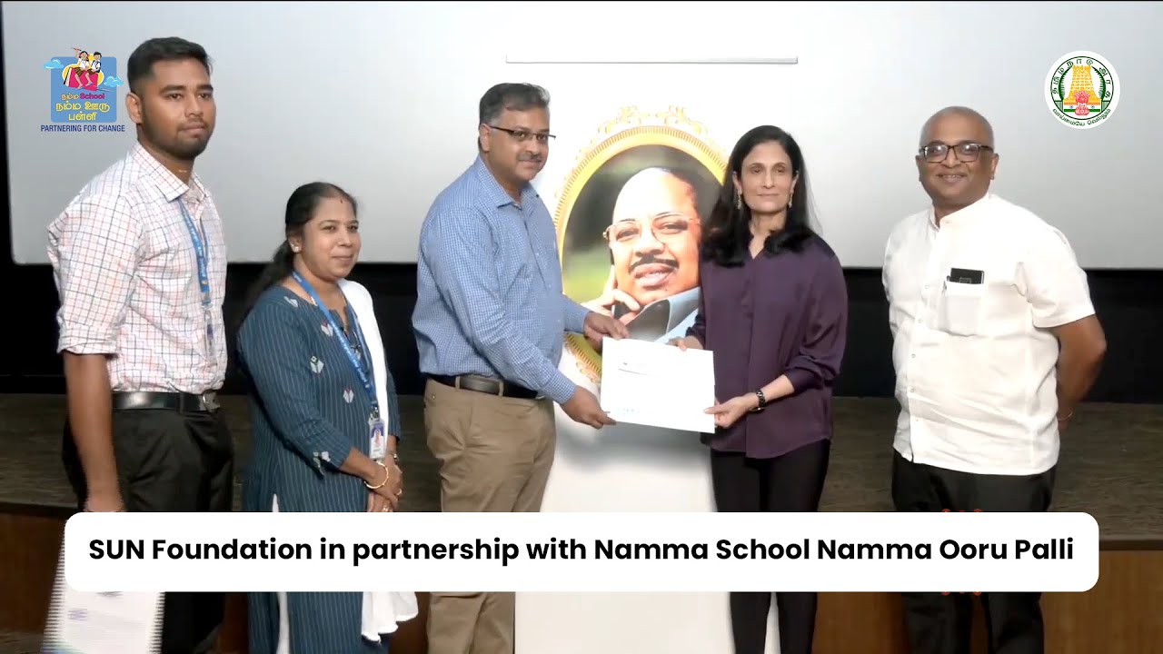 SUN Foundation in partnership with Namma School Namma Ooru Palli | NSNOP | TNSED | Sun ...