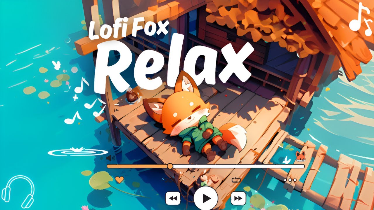 Lofi For Foxes🦊 Relaxing Lofi Beats🧡 Chill With Fox - YouTube