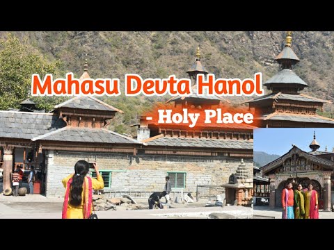 Hanol Mahasu Devta | Beautiful Nature | Simply Heaven Uttarakhand| MAC ...