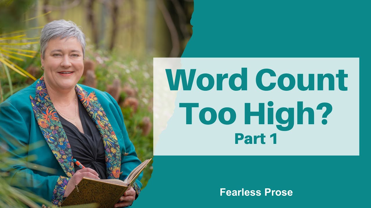 What to do when your word count is too high (Part 1) - YouTube