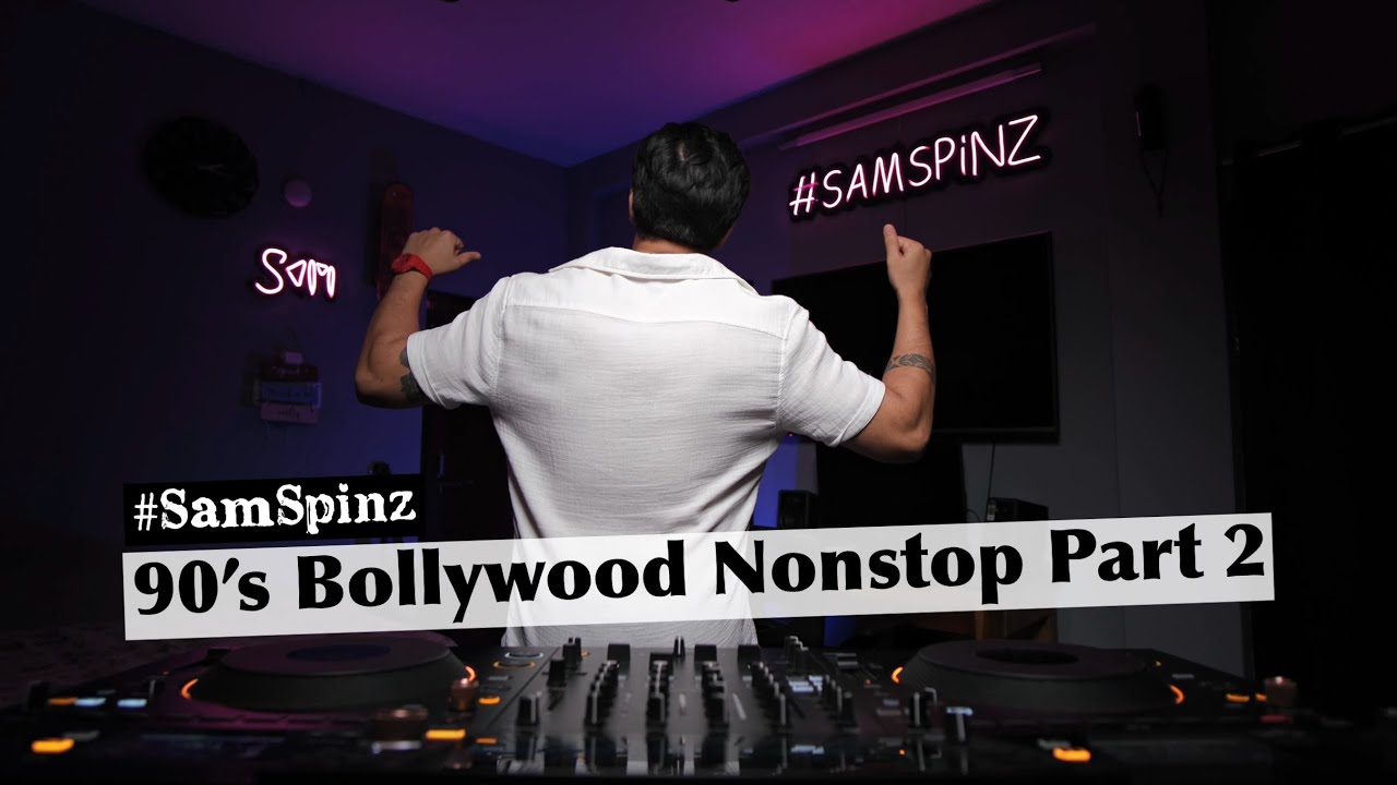 DVJ SAM - 90's BOLLYWOOD NONSTOP Part 2 - 09 - YouTube