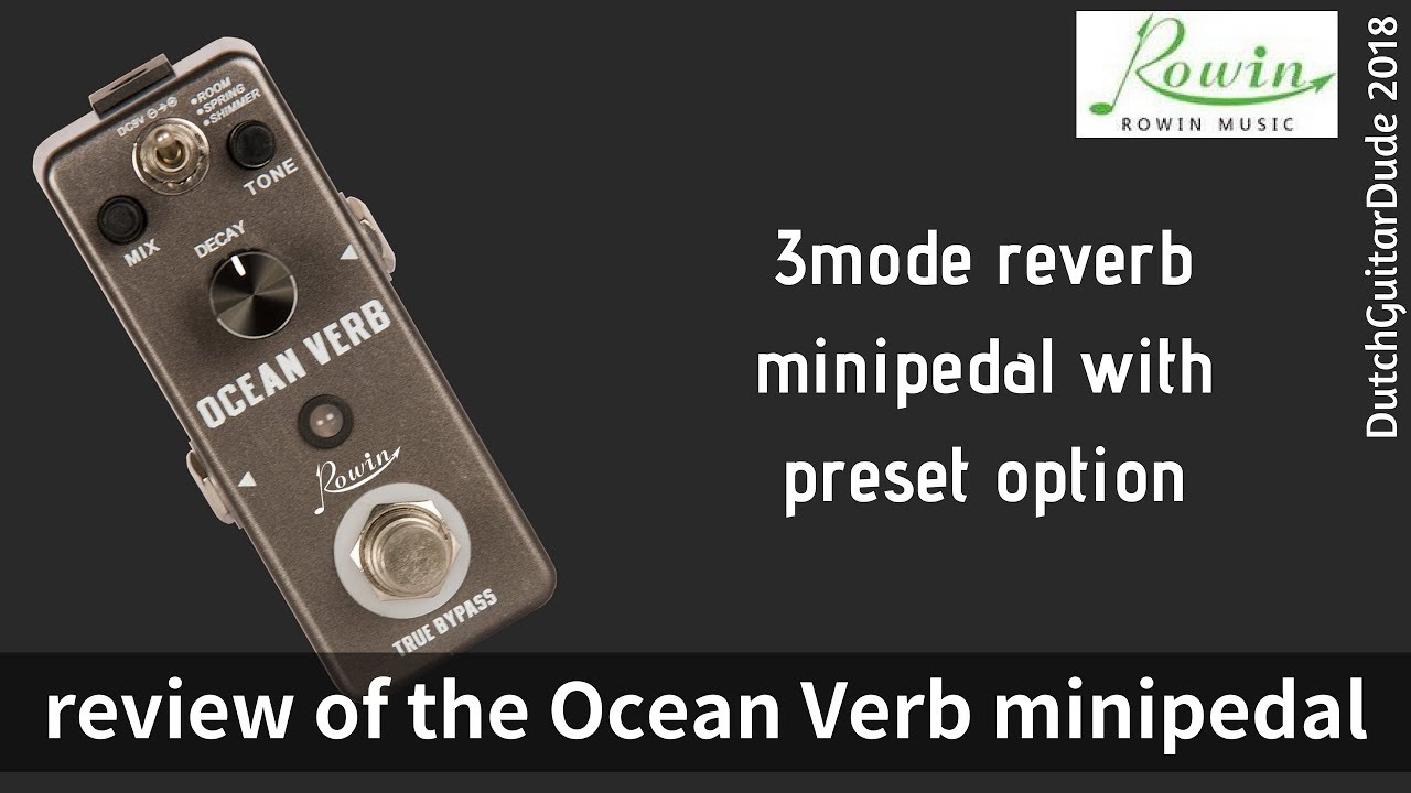 Rowin Ocean Verb review - YouTube