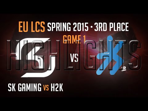 H2K vs SK Gaming Game 1 highlights 3rd Place Playoff - S5 EU LCS Spring ...