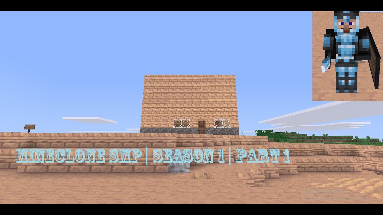 Mineclone SMP | Season 1 | Part 1 - YouTube