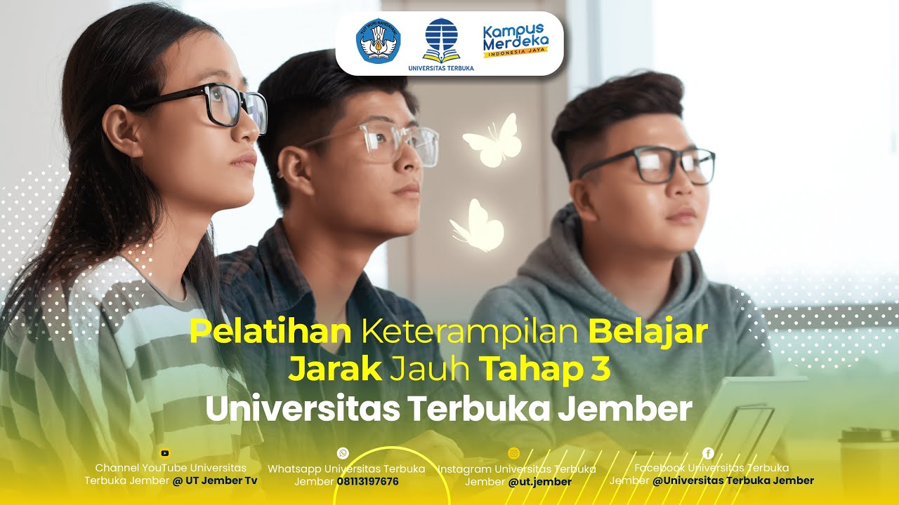 🔴 (LIVE) Pelatihan Keterampilan Belajar Jarak Jauh (PKBJJ) UT Jember ...