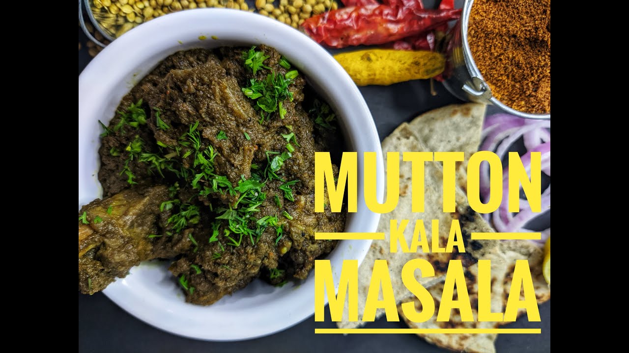 Mutton Kala Masala (Kala Masala detailed recipe) - YouTube